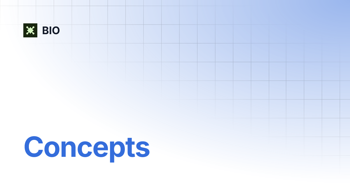Concepts | BIO