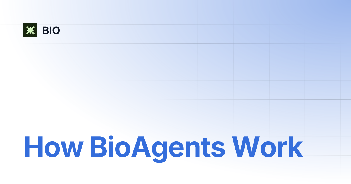 How BioAgents Work | BIO