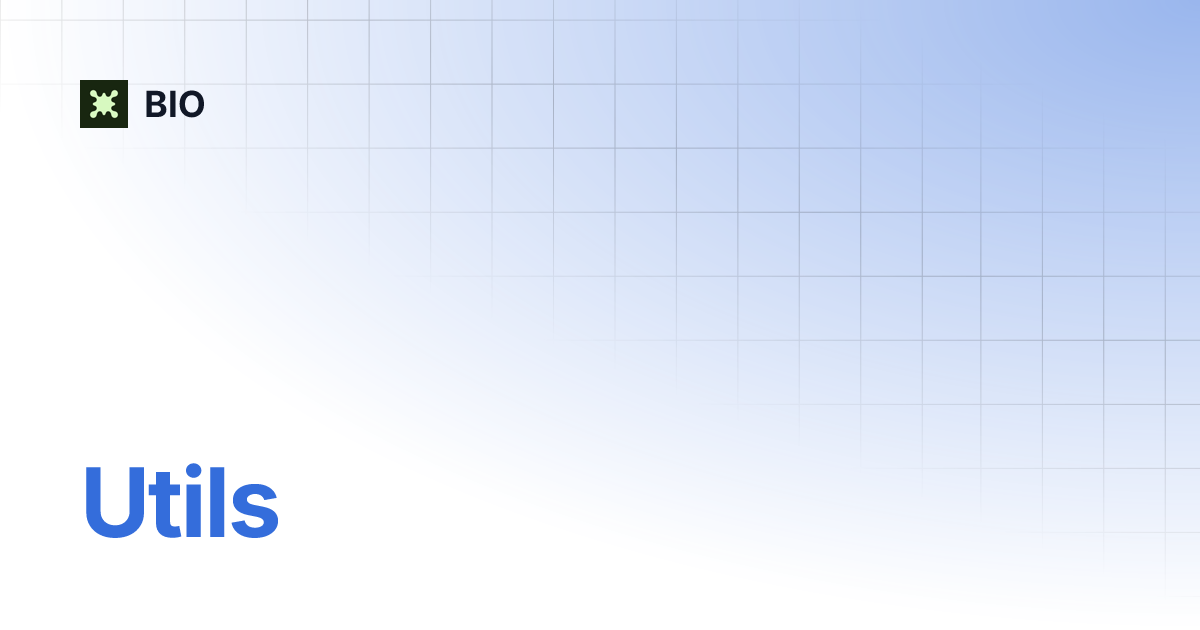 Utils | BIO